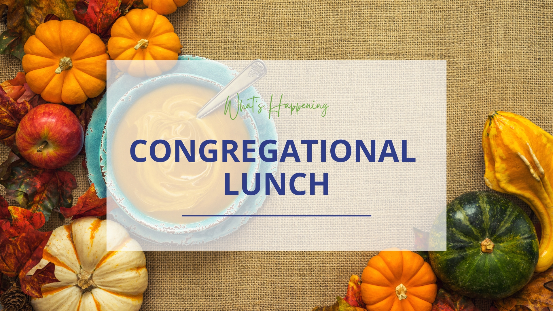 2023 Fall – Congregational Lunch – Mount Seymour United Church